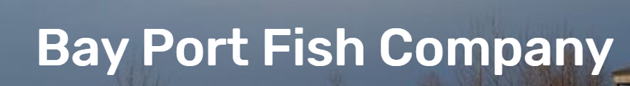Bay Port Fish Company - TraceGains Gather® Ingredients Marketplace